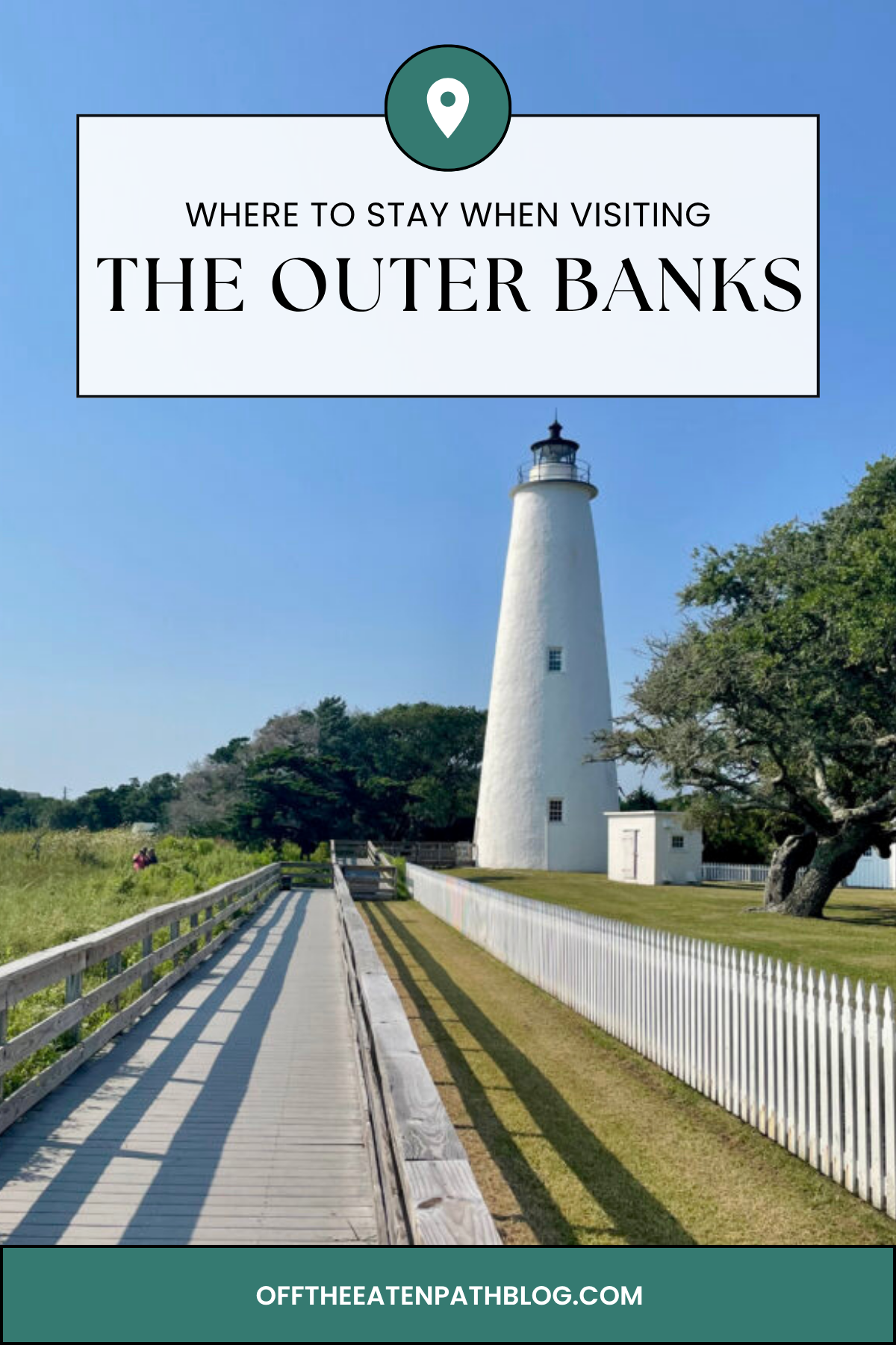 The Complete Guide to Outer Banks Towns